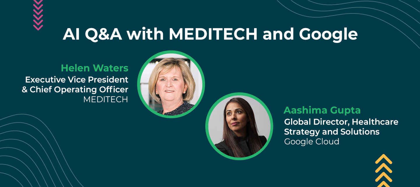 Becker’s Healthcare article spotlights MEDITECH’s collaboration with Google including AI ...